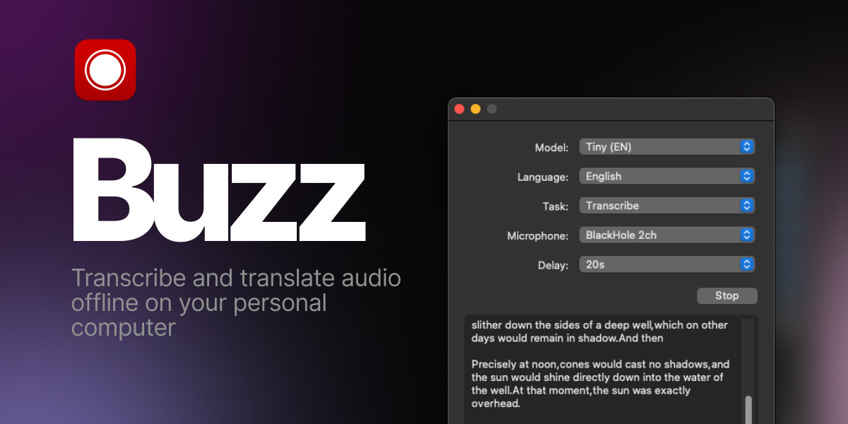 Buzz: 离线音频转录与翻译的革新工具 - 懂AI
