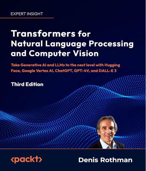 Transformers for NLP and Computer Vision: 探索人工智能的新前沿 - 懂AI